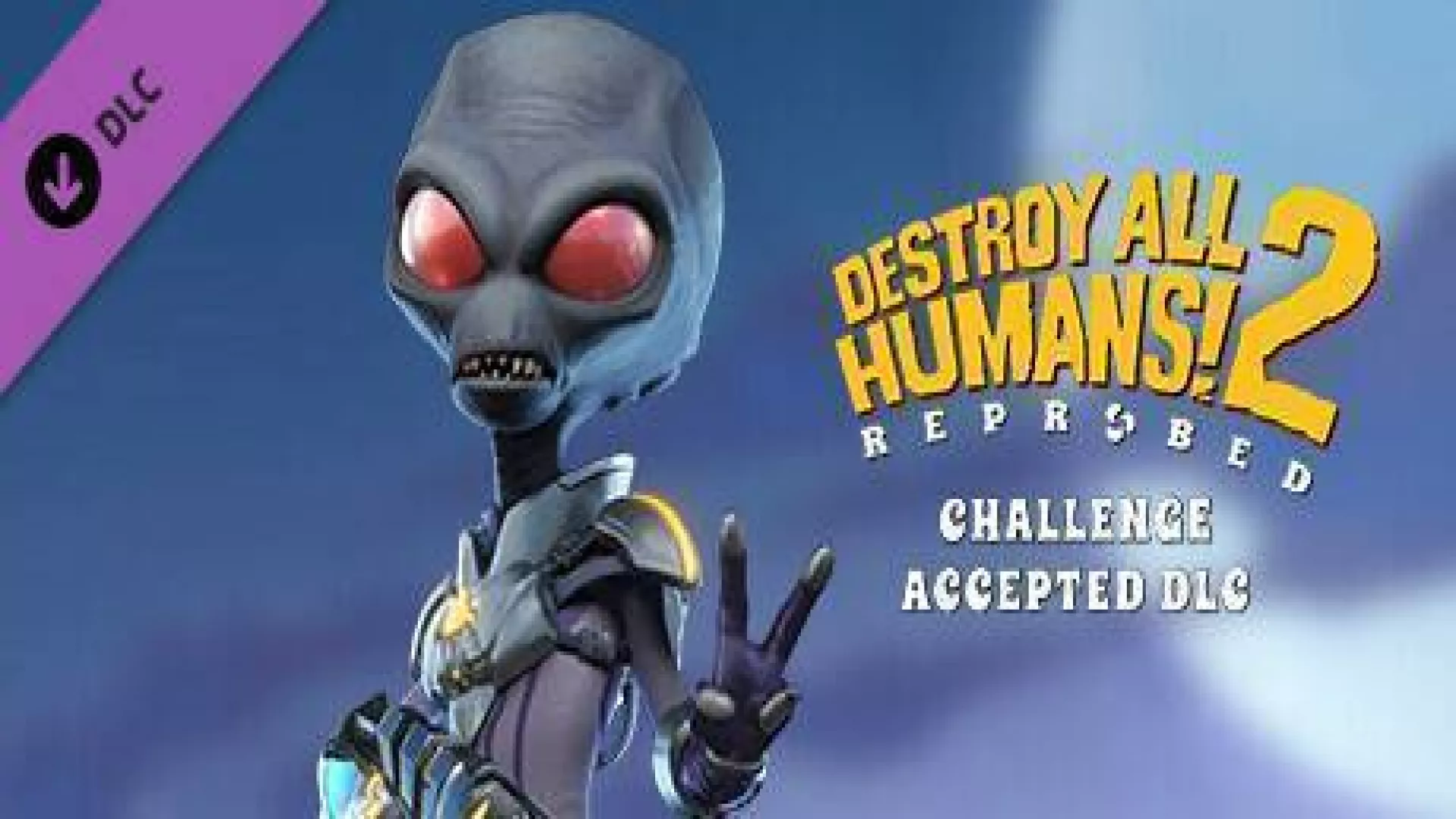Acheter Destroy All Humans 2 Reprobed Challenge Accepted DLC Key 🏷️ au ...