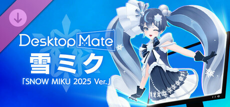 Acheter Desktop Mate SNOW MIKU 2025 Ver DLC Key 🏷️ au meilleur prix ...